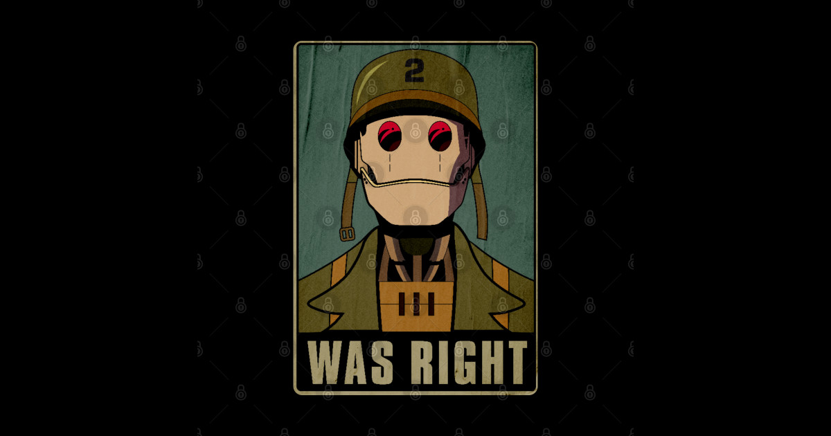 Vintage Gi Robot Was Right - Vintage - Sticker | TeePublic