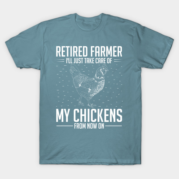 Retirement Farming Funny Retired Farmer Farm Animal Chicken - Chicken ...