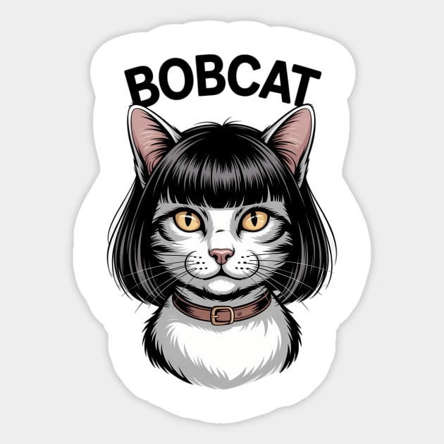 Bobcat funny cat bob haircut trending comedy cat - Bobcat - Sticker ...