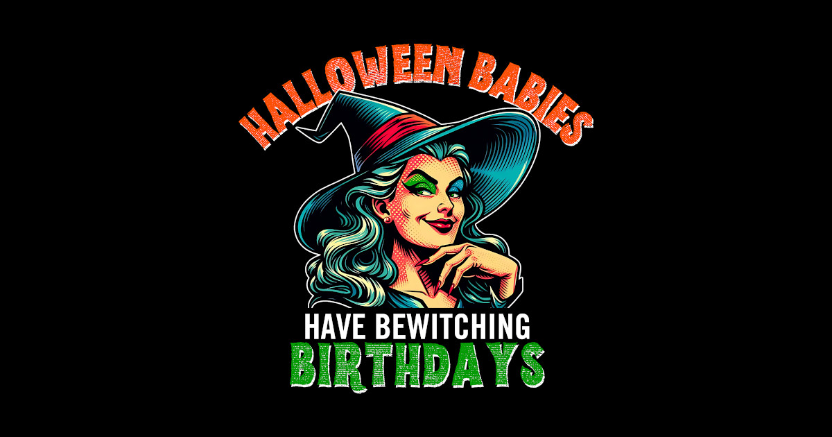 Halloween Babies Have Bewitching Birthdays - Halloween Birthday ...