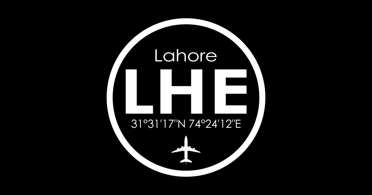 LHE, Lahore Allama Iqbal International Airport - Lahore Airport ...