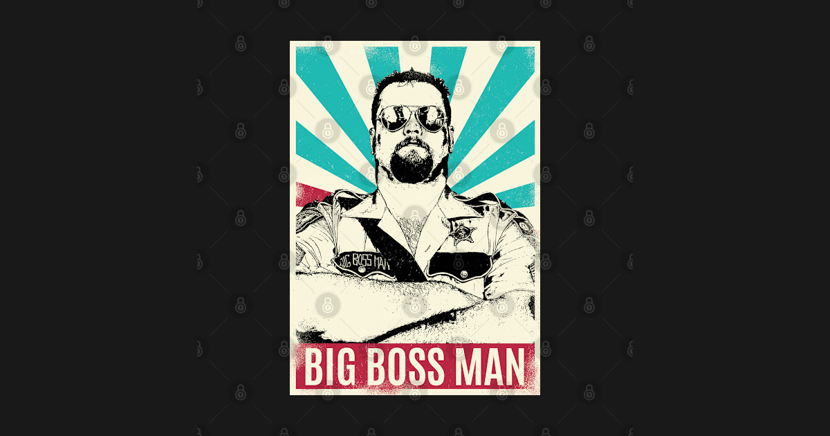 Vintage Retro Big Boss Man - Big Boss Man - T-Shirt | TeePublic