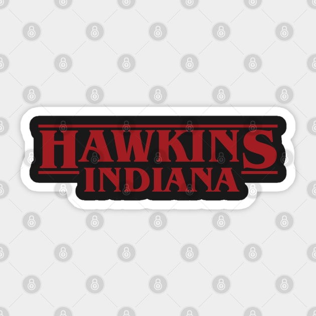Hawkins Indiana - Stranger Things - Sticker | TeePublic