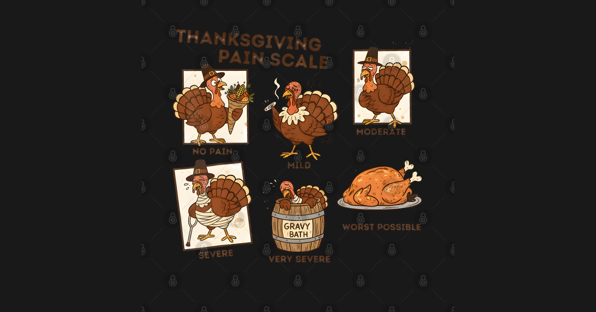 Thanksgiving Pain Scale Turkey Nurse Medical Humor - Funny Nurse ...