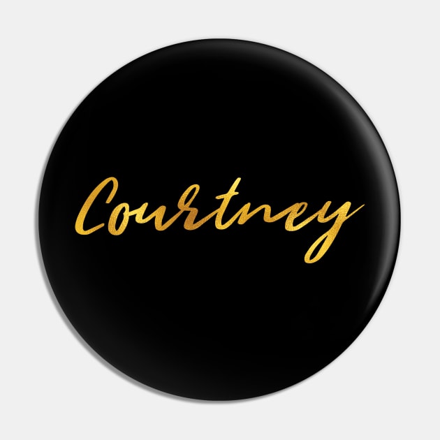 Courtney Name Hand Lettering in Faux Gold Letters - Courtney - Pin ...