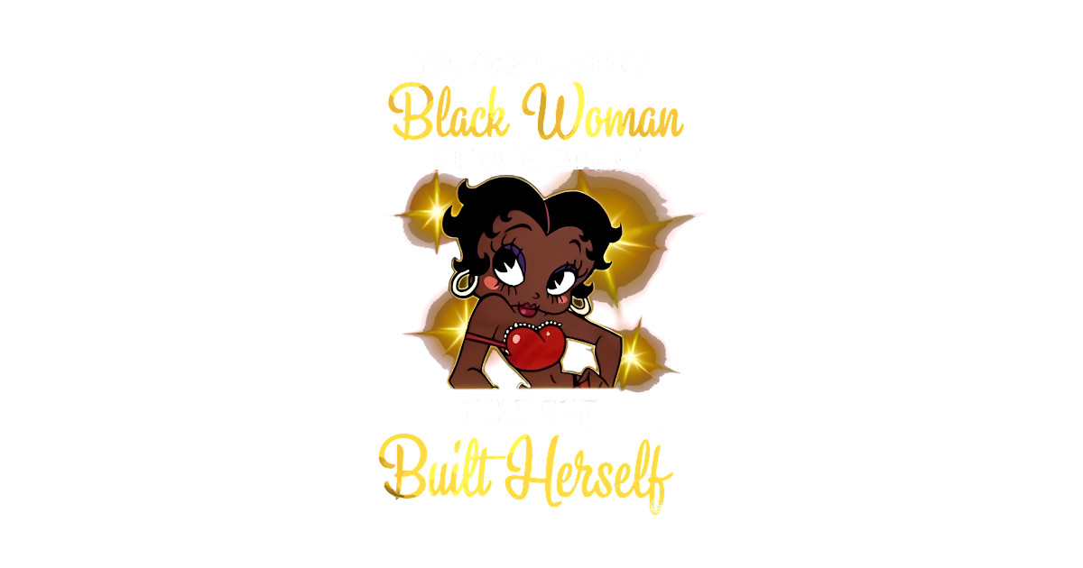 Empowered Black Woman Betty Boop Art Inspiration - Betty Boop - T-Shirt ...