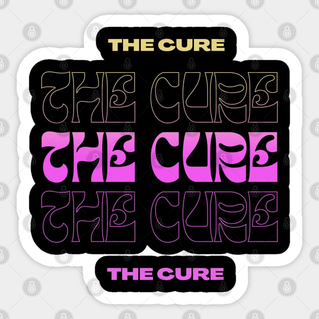 The Cure // Typography Fan Art Design - The Cure - Sticker | TeePublic