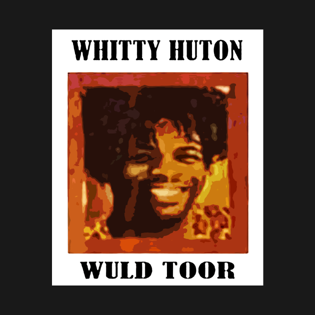 Whitty Huton Wuld Toor Vintage - Whitty Huton Wuld Toor - T-Shirt ...