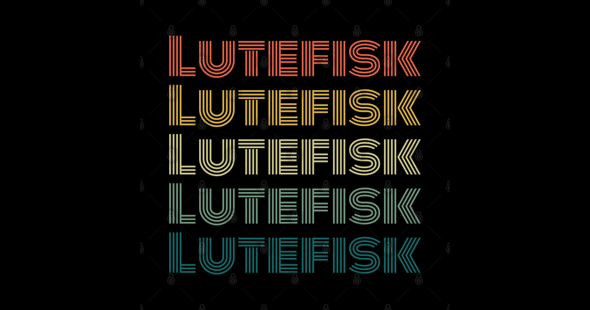 Retro Lutefisk Norwegian treat humor Midwestern - Retro - Posters and ...