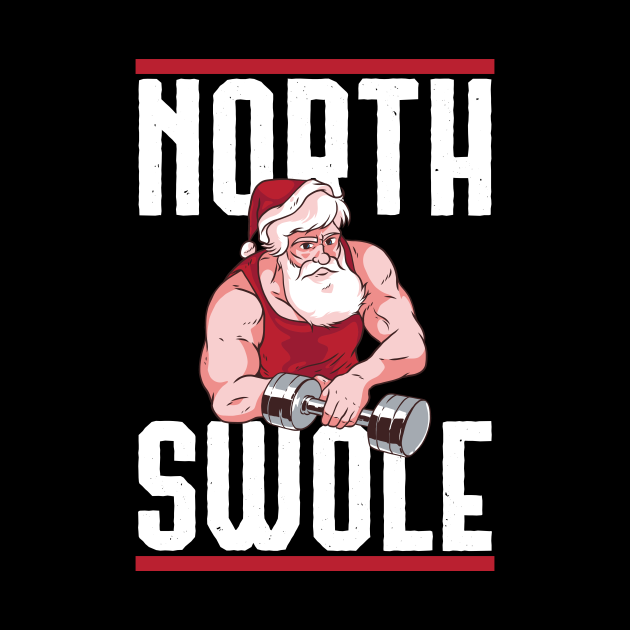 North Swole Christmas Muscle Santa Workout Gift - Christmas - Pin ...