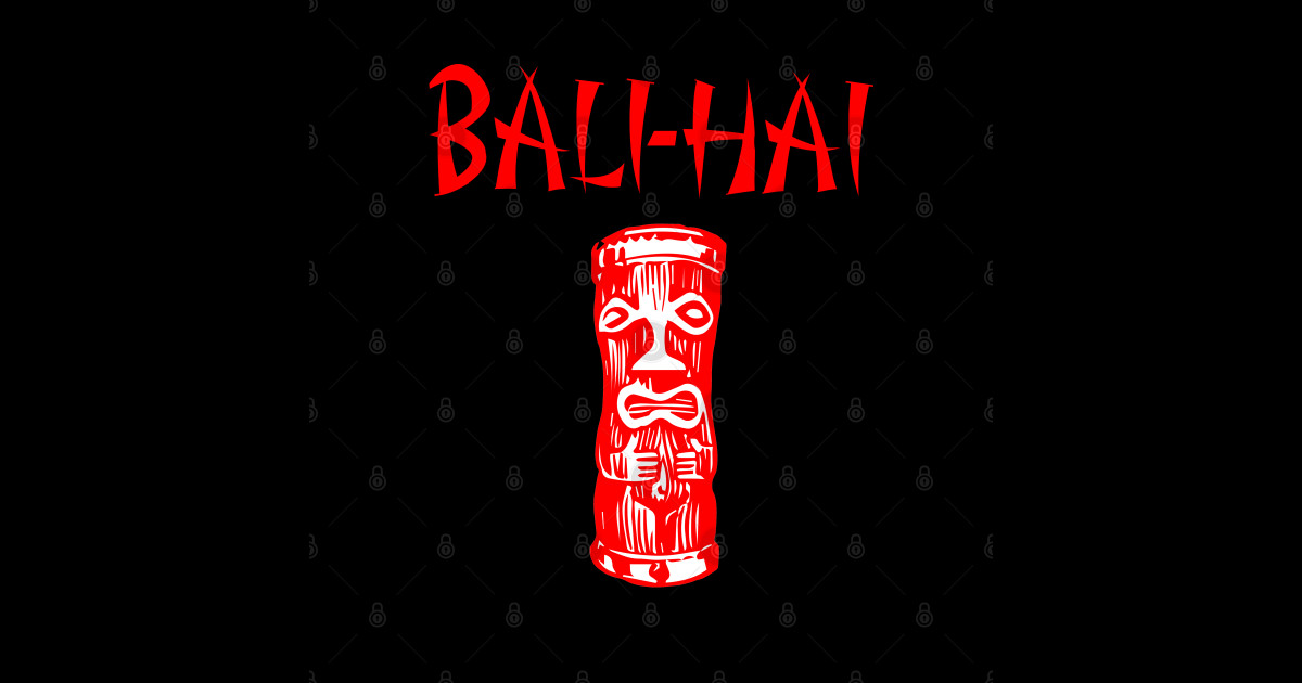 Bali Hai Chinese Restaurant - Bali Hai - Sticker | TeePublic