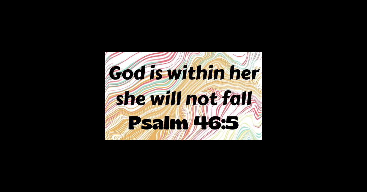 Bible Verse Psalm 46:5 - Psalm 46 5 - Sticker | TeePublic