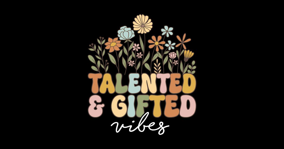 Talented And ed s Teaching School Appreciation - Talented Gifted Vibes ...