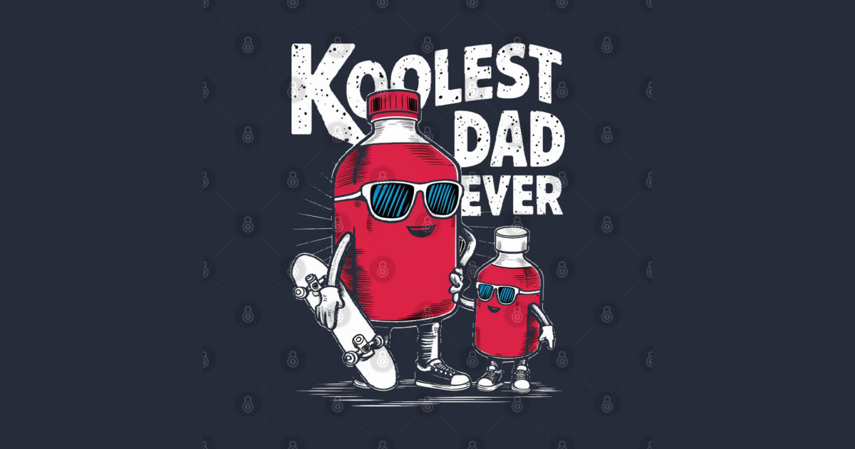 Fathers day presents koolest dad - Fathers Day Presents - T-Shirt | TeePublic