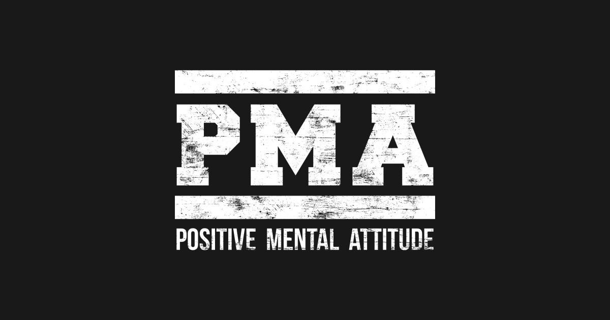 Positive Mental Attitude T Shirt - Pma - T-Shirt | TeePublic