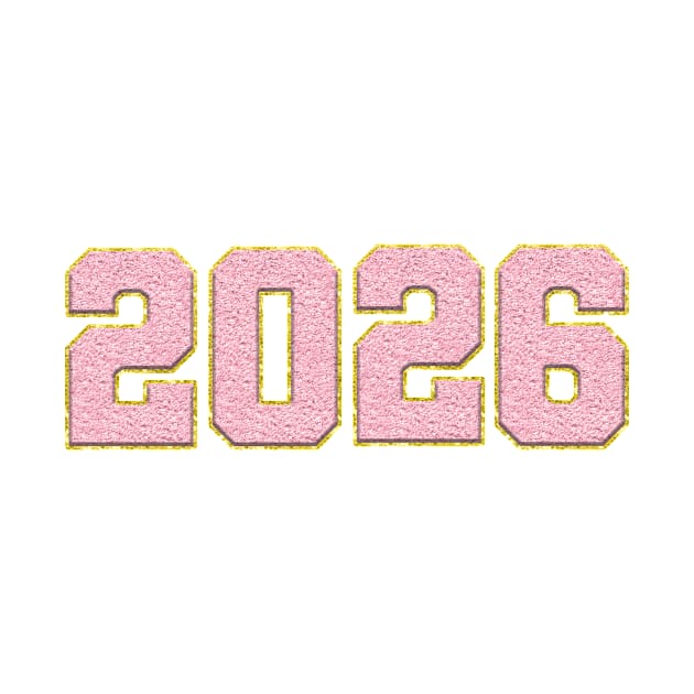 Class of 2026 Preppy Pink Varsity Patch - 2026 - T-Shirt | TeePublic