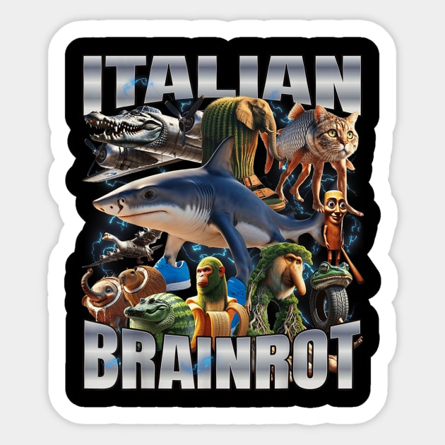 Italian Brainrot Funny Meme - Italian Brainrot Trendy Meme - Sticker ...
