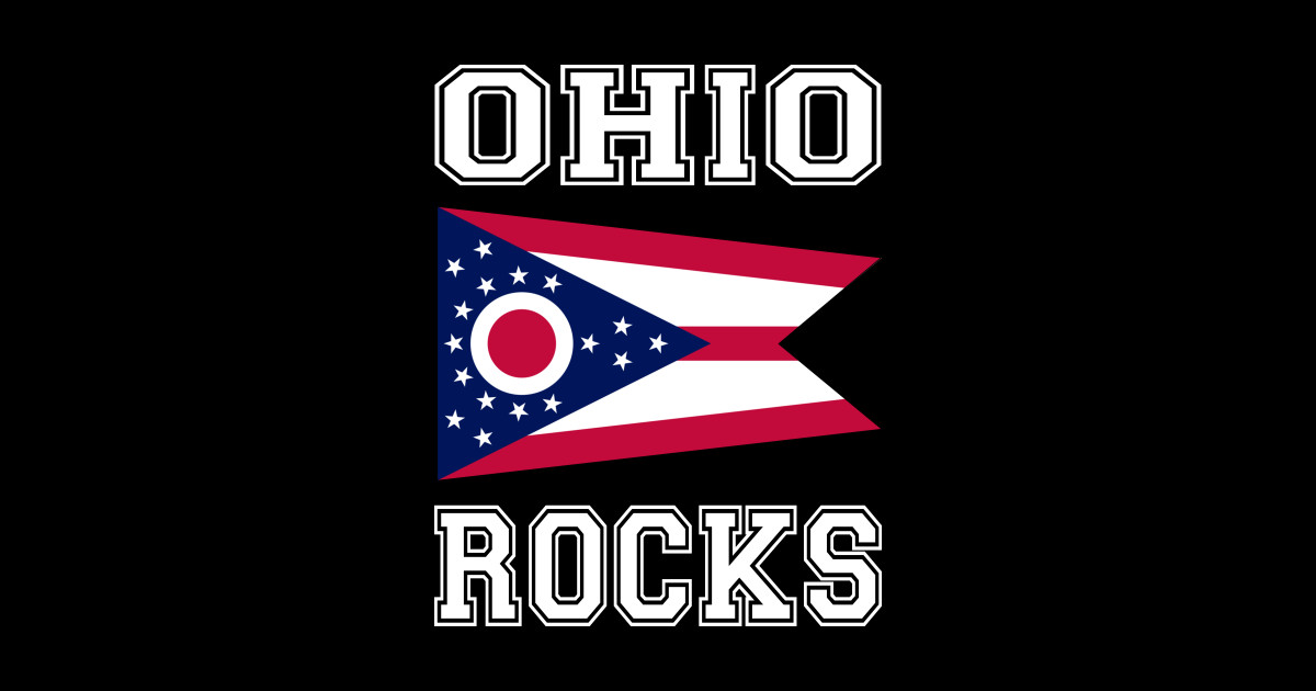 Ohio Rocks - Ohio - Posters and Art Prints | TeePublic