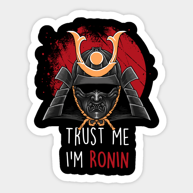 Ronin - Ronin - Sticker | TeePublic