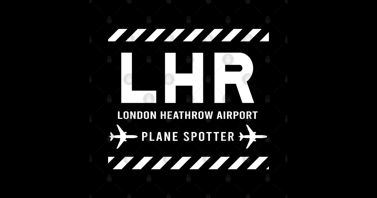 LHR Plane Spotter | Gift - Heathrow - Sticker | TeePublic
