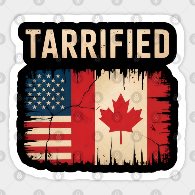 Tarrified Anti Tariffs USA Flag - Canada Flag - Canada Flag - Sticker ...