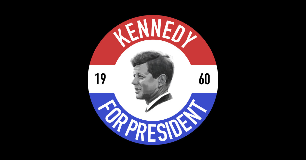 Kennedy for President 1960 - Jfk - Sticker | TeePublic