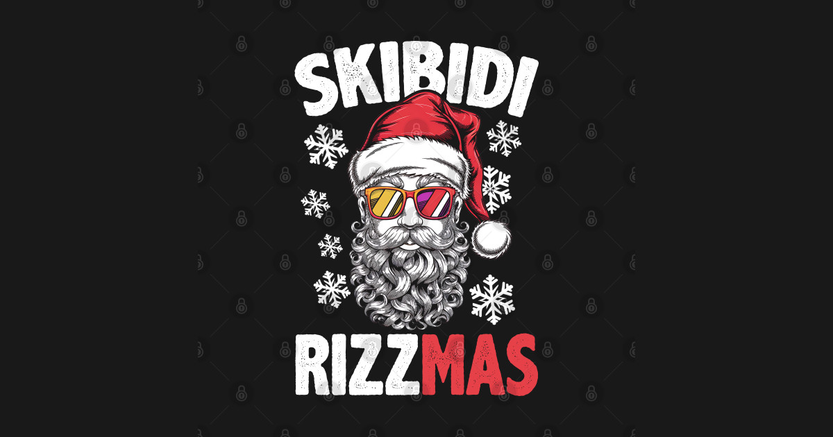 Skibidi Rizzmas Christmas Rizz Santa Claus Charisma Xmas Kid - Skibidi ...