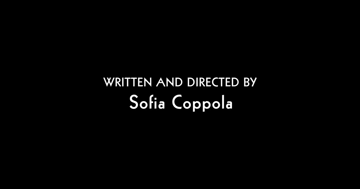 Written and Directed by Sofia Coppola Lost in Translation - Sofia Coppola - Sticker | TeePublic