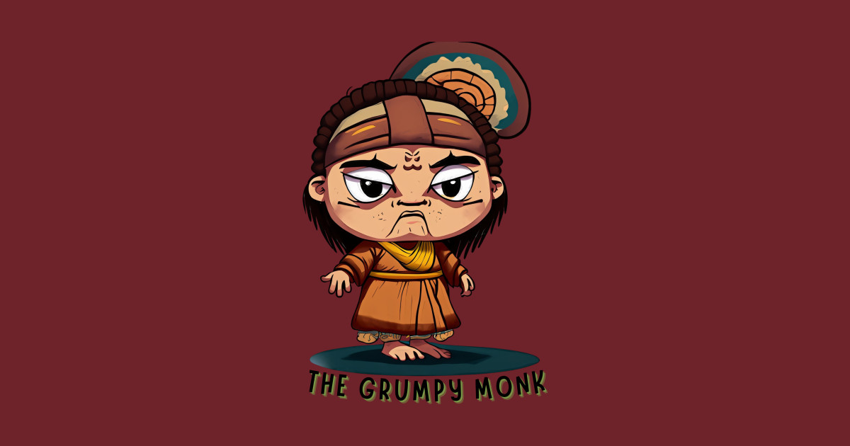 The Grumpy Monk - Grumpy - T-Shirt | TeePublic
