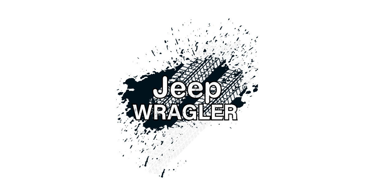 Jeep Wrangler Text with Tier Skid Marks and Mud - Jeep Wrangler - T ...