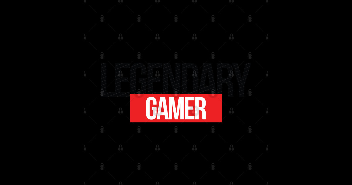 Legendary Gamer - Legendary Gamer - Sticker | TeePublic