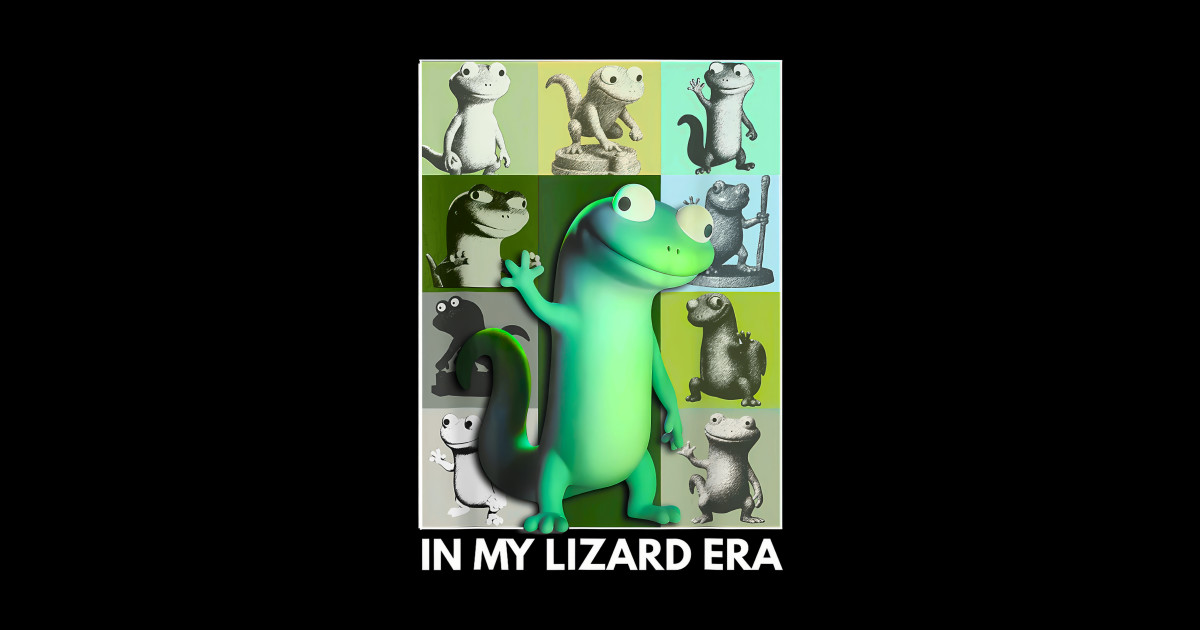 In My Lizard Era – Funny Cartoon Gecko Meme Design - Lizard Meme ...
