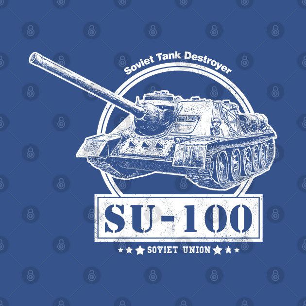 SU-100 Soviet WW2 Tank Destroyer - Ww2 Tank - T-Shirt sold by Kuldeep ...