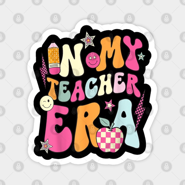In My Teacher Era Groovy Teacher Appreciation Back To School - In My ...