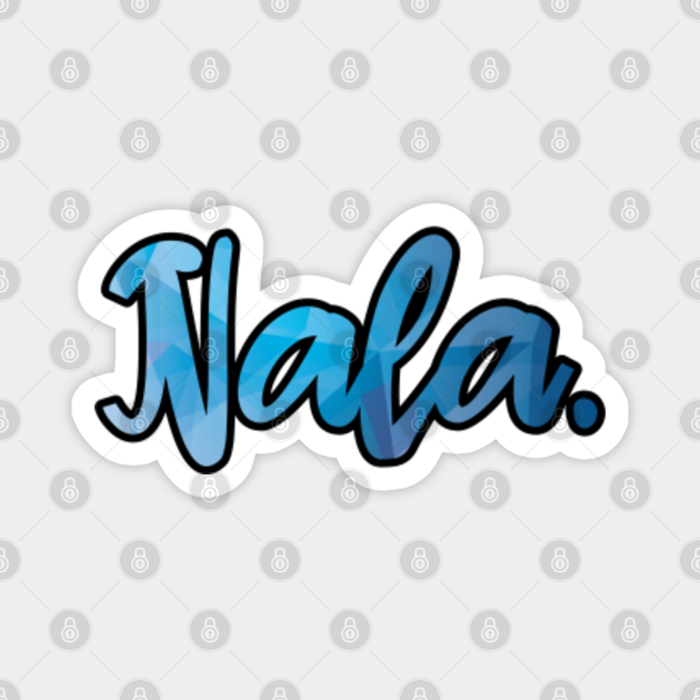 Cool Name Nala - Personalized Name - Magnet | TeePublic