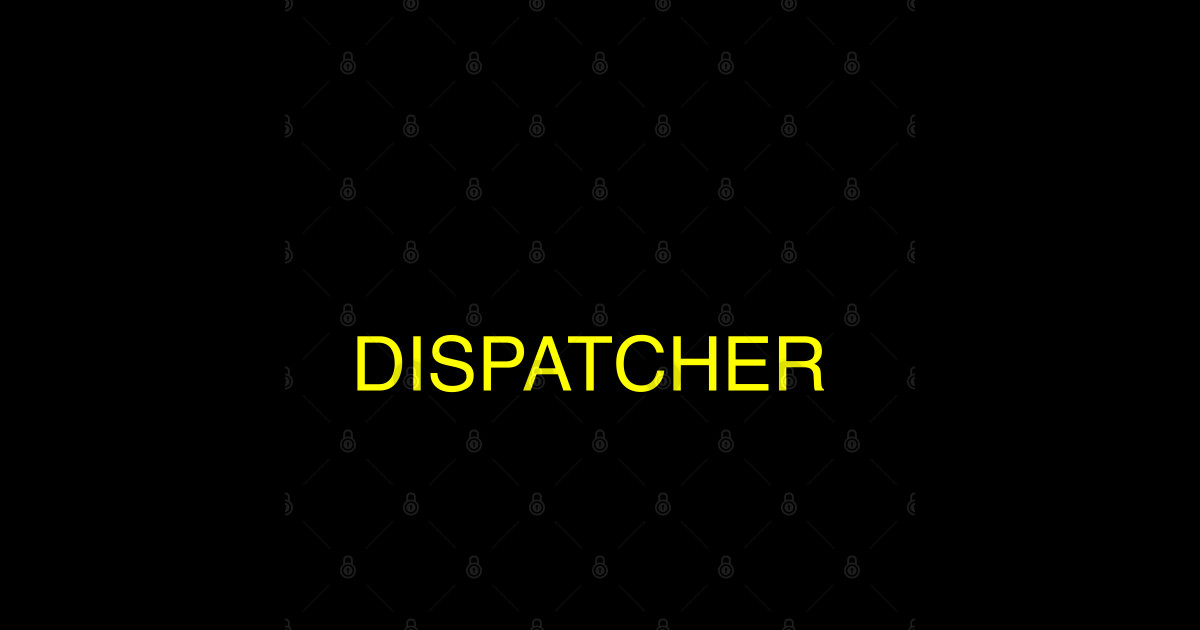 Dispatcher Flag - Dispatcher - Sticker | TeePublic