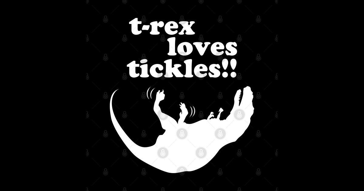 T-Rex Loves Tickles! - T Rex - Sticker | TeePublic