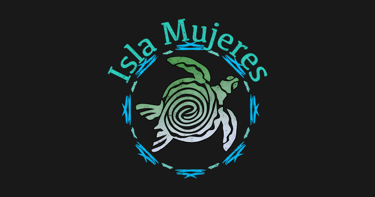 Isla Mujeres Tribal Turtle - Isla Mujeres Turtle - T-Shirt | TeePublic