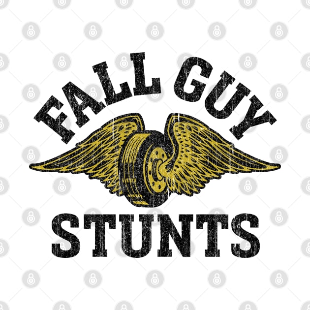 Fall Guy Stunts (Variant) - Movie - T-Shirt | TeePublic