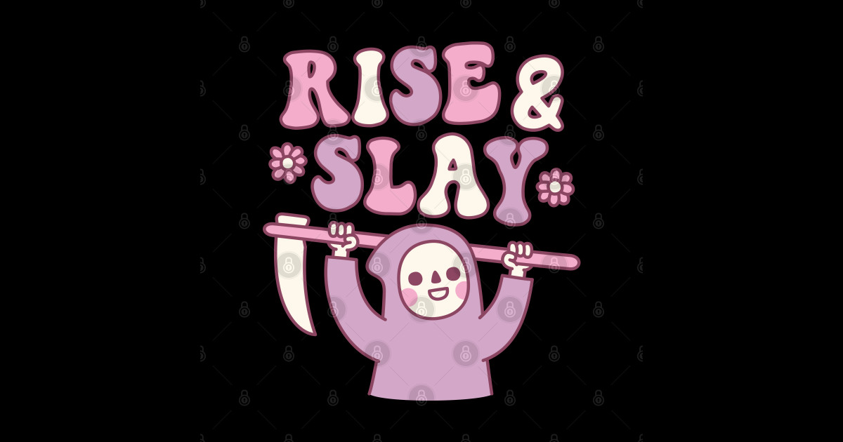 Cute Grim Reaper Rise And Slay Funny Retro - Slay - Sticker | TeePublic