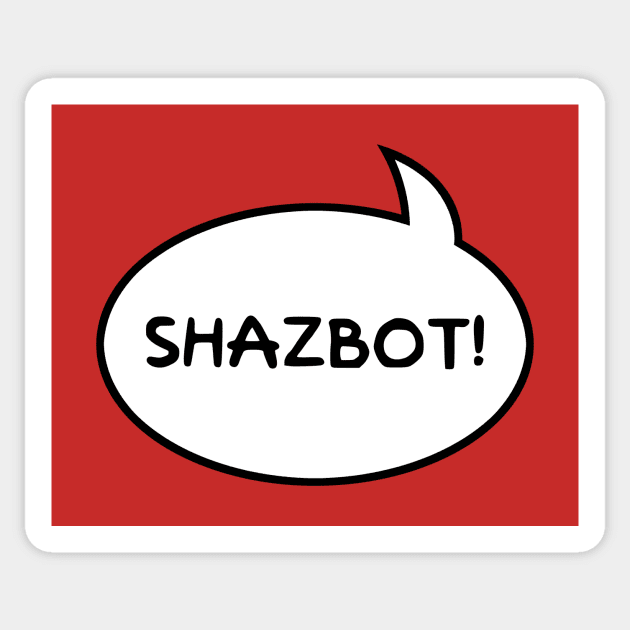 "Shazbot!" Word Balloon - Robin Williams - Sticker | TeePublic