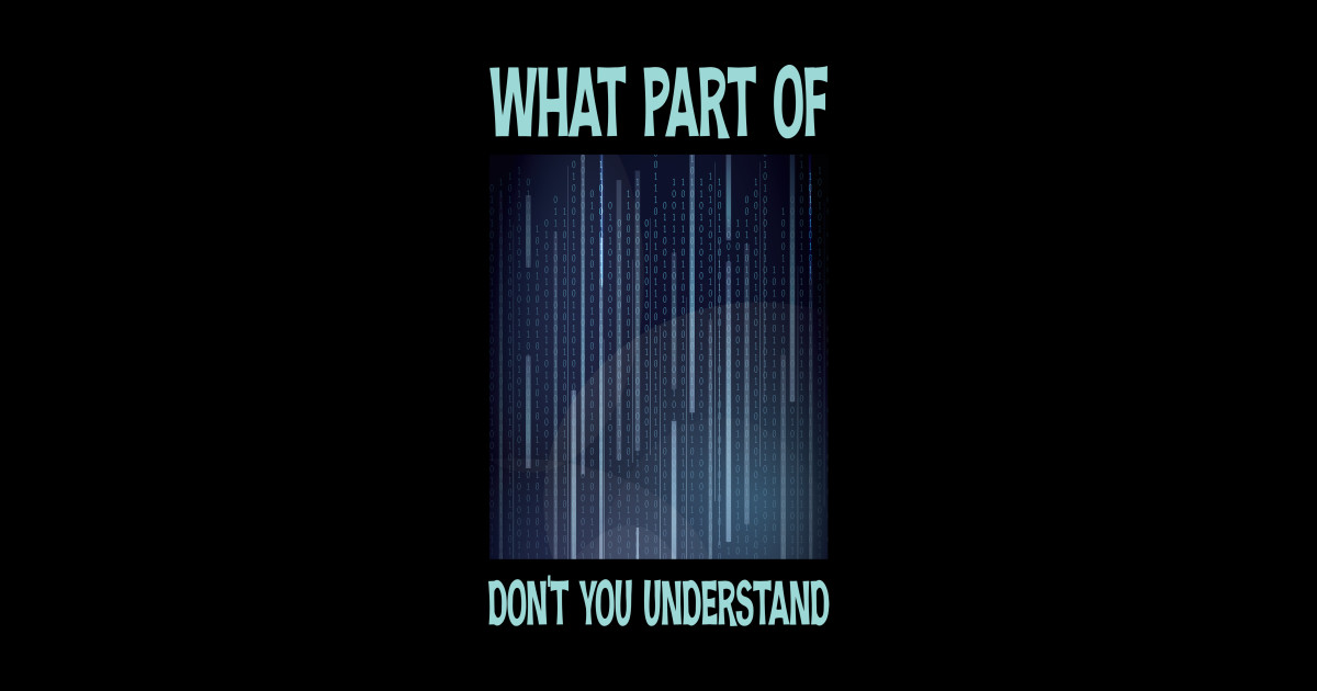 What part of you don't understand - Math Meme - What Part Of Dont You ...
