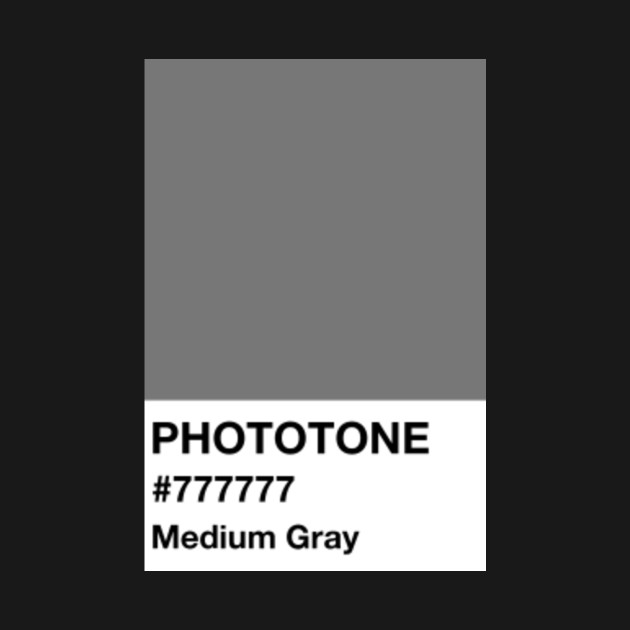 Medium Gray - Pantone - T-Shirt | TeePublic