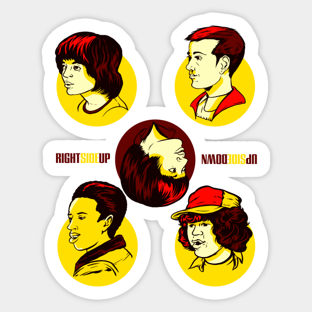 Right Side Up, Upside Down - Stranger Things - Sticker | TeePublic