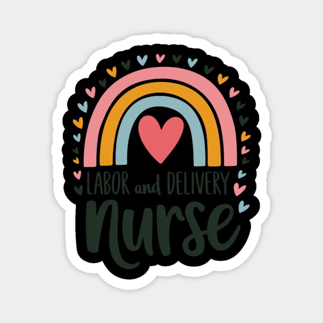 L&D Nurse Labor and Delivery Nurse Nurses Day - Ld Nurse Labor - Magnet ...