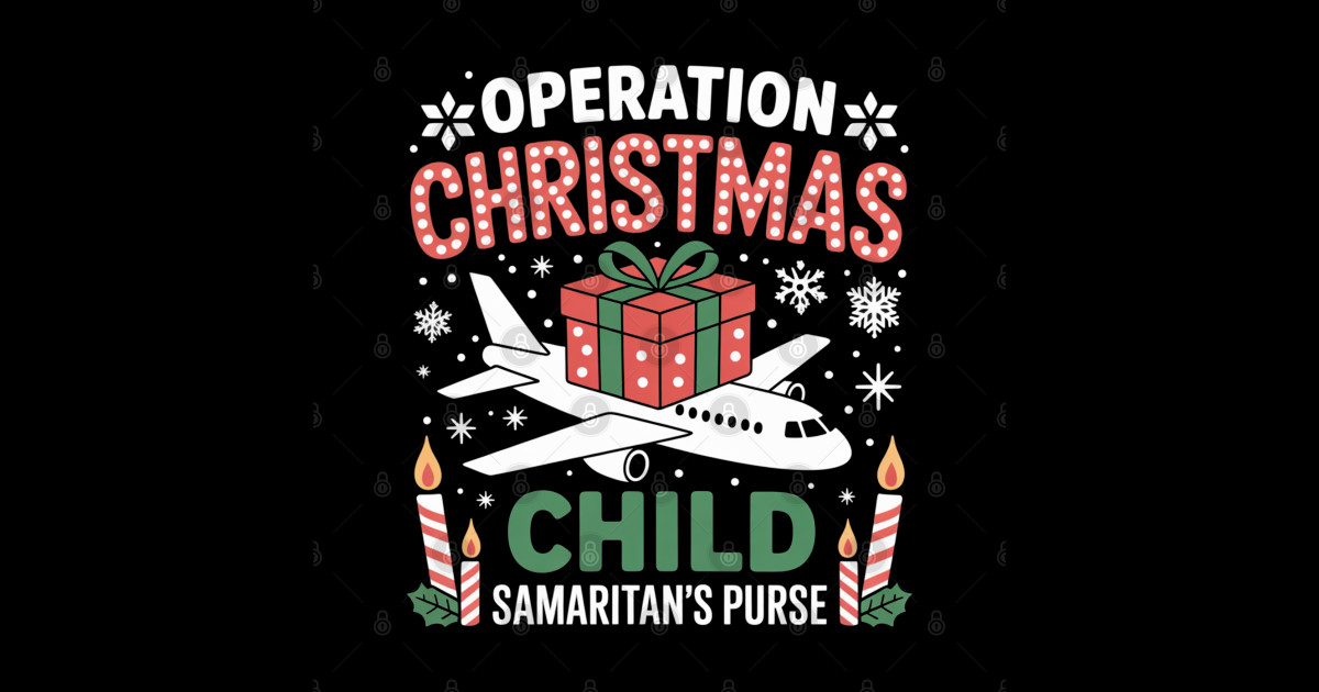 Operation Christmas Child Samaritan_s Purse - Operation Christmas Child ...