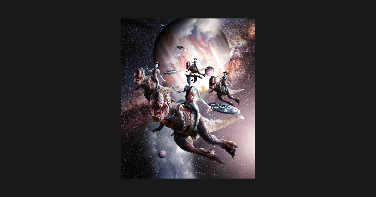 Alien Riding T-Rex Dinosaur In Space - Alien Riding T Rex Dinosaur In ...