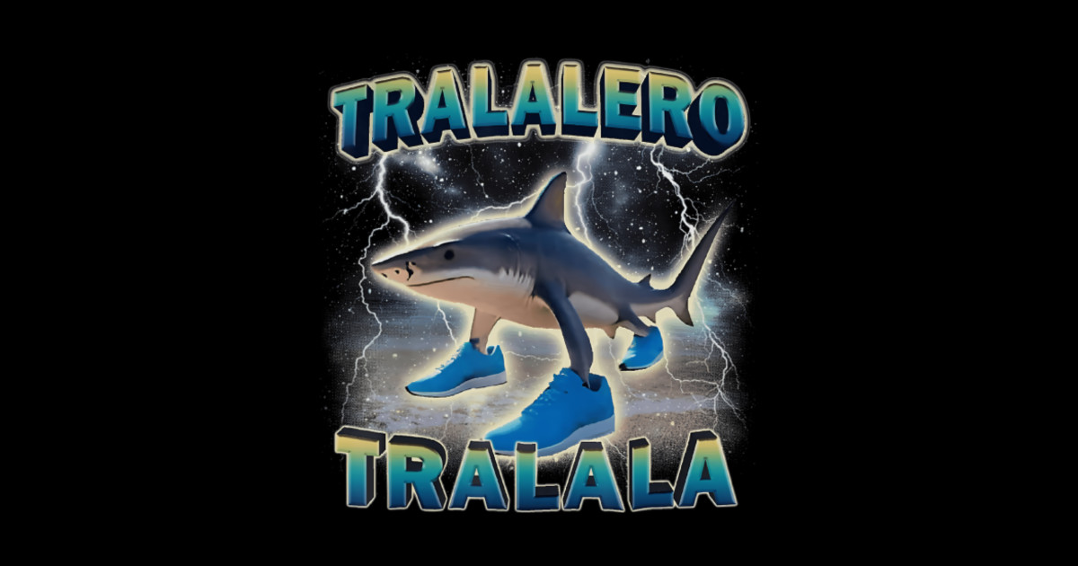 Meme Tralalero Tralala Brainrot Stupid - Shark With Shoes Tralalero ...