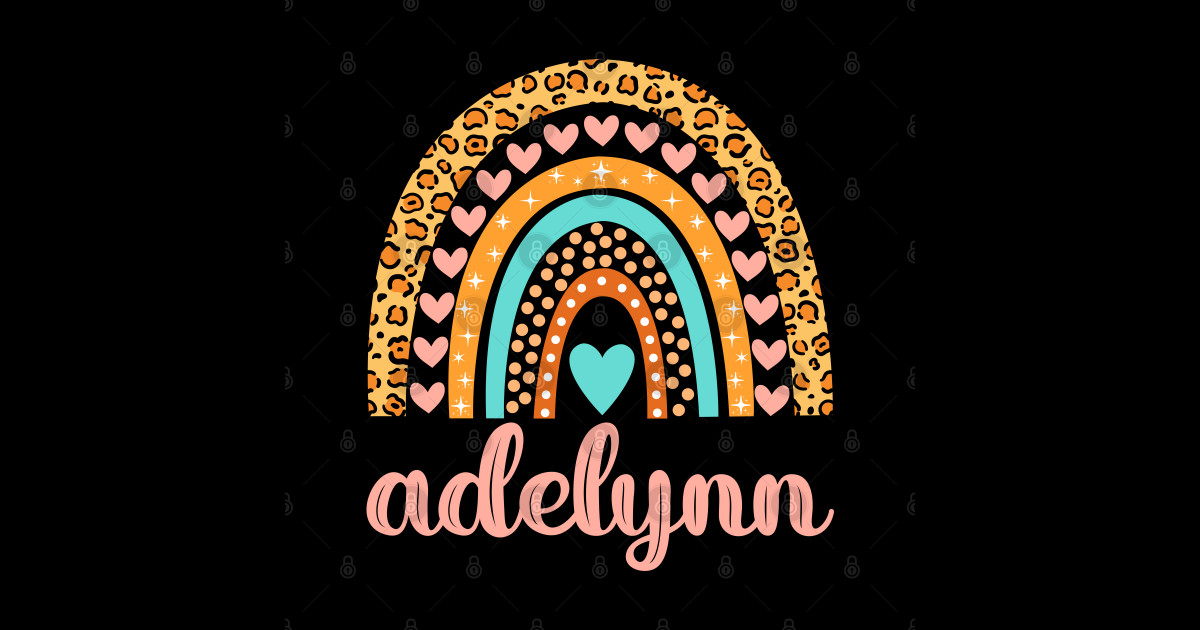 Adelynn Name Adelynn Birthday - Adelynn - Sticker | TeePublic