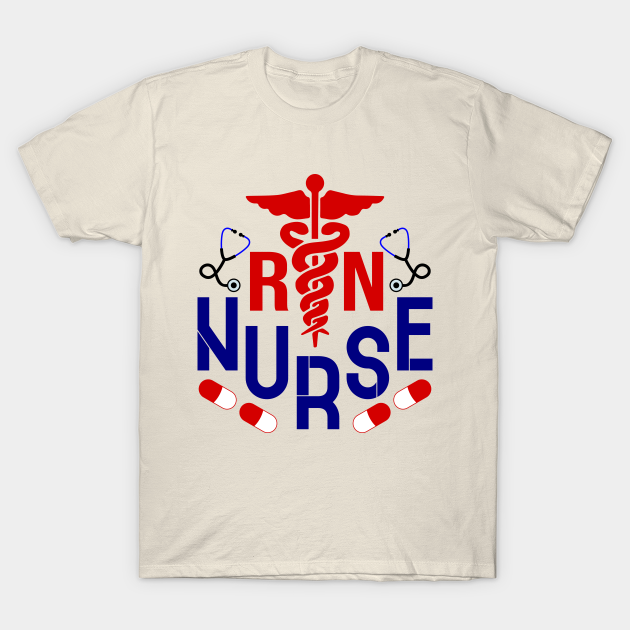 RN Nurse - Rn Nurse Gifts - T-Shirt | TeePublic